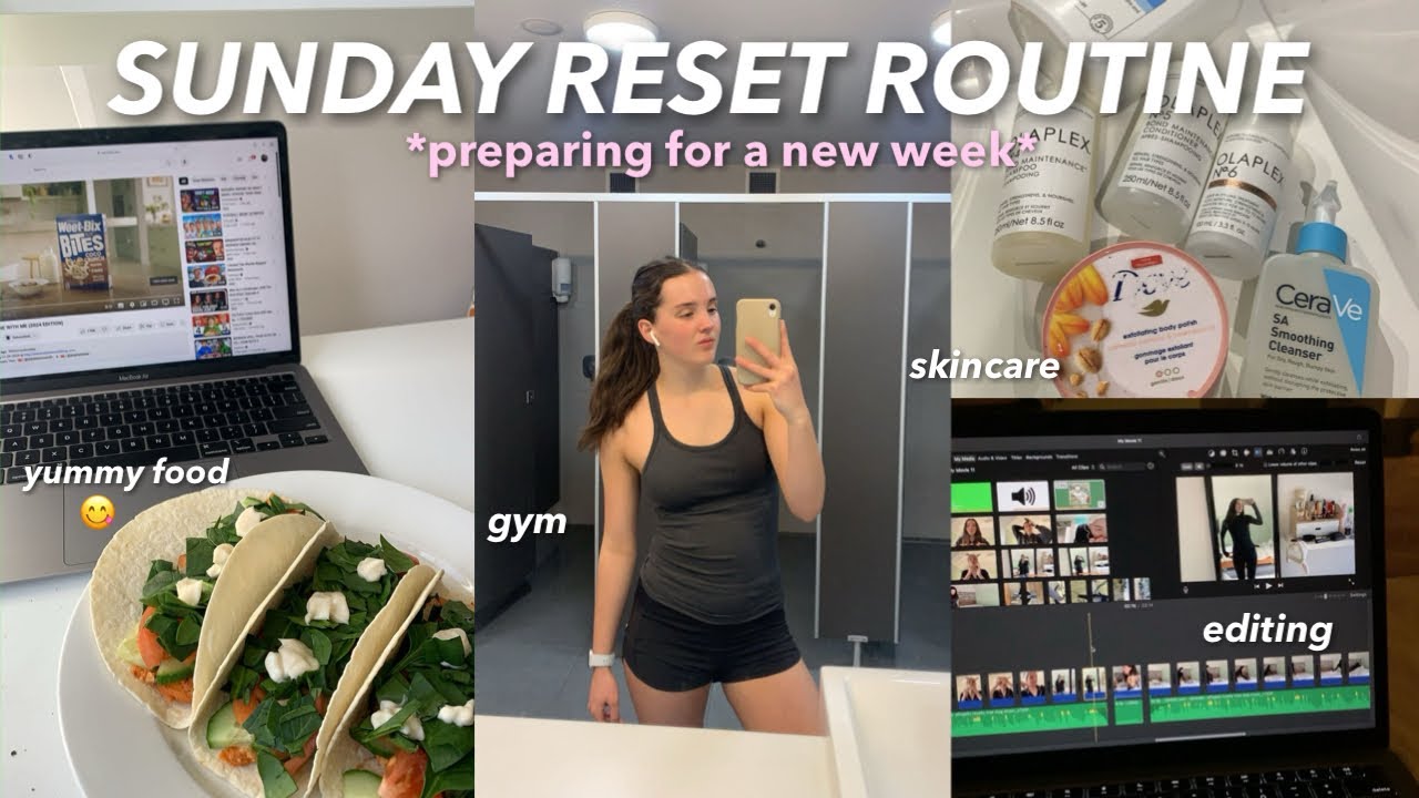 SUNDAY RESET ROUTINE | being productive + preparing for a new week ...