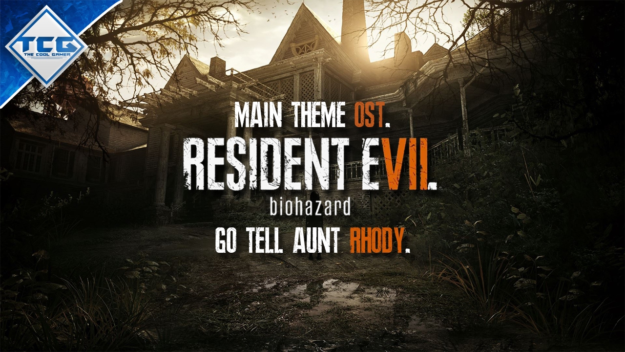 Resident Evil 7 OST Main Theme (Go Tell Aunt Rhody) (Extended Remix ...