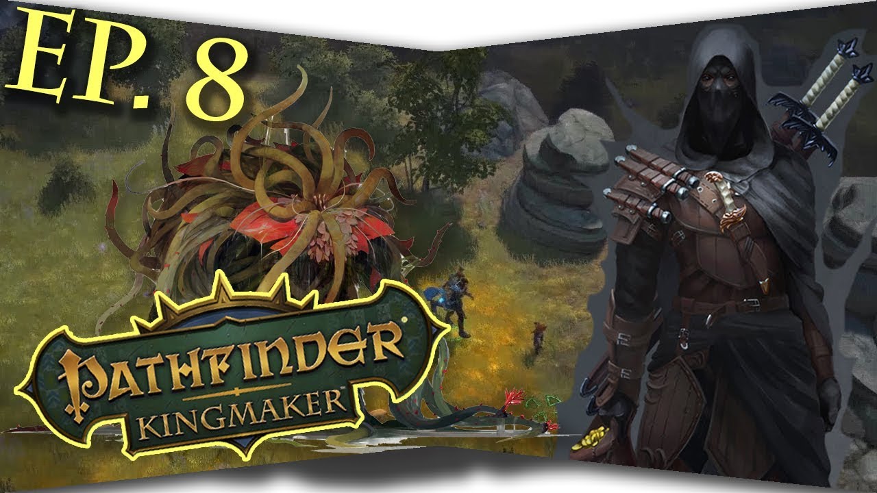 The Shambling Mound - Pathfinder: Kingmaker - Ep. 8 - YouTube