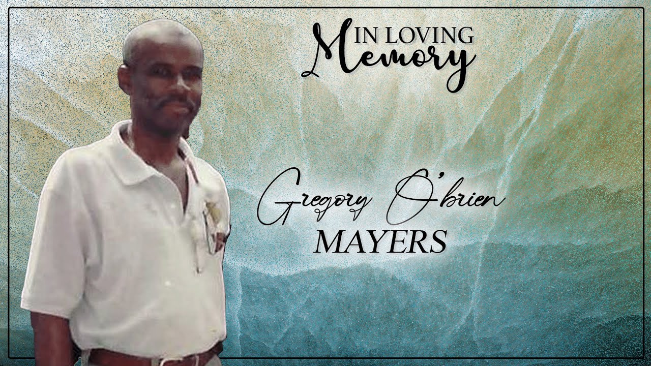 In Loving Memory Gregory Mayers Obituary - YouTube