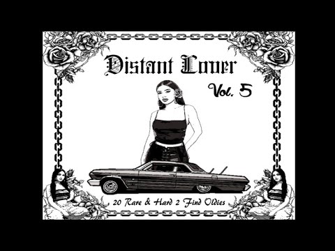 DISTANT LOVER: LOWRIDER SOUL VOL 5 - YouTube