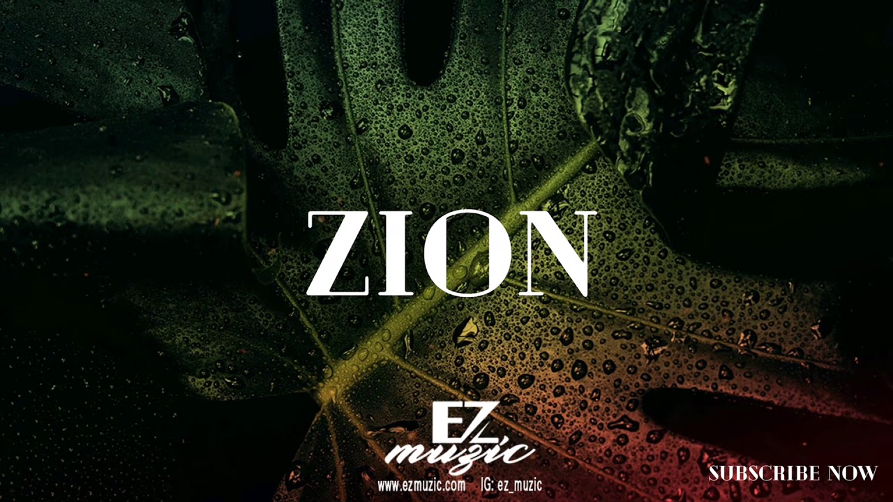 "Zion"- Reggae Trap Beat Instrumental 2020 | Rihanna Ft Chronixx Ft ...