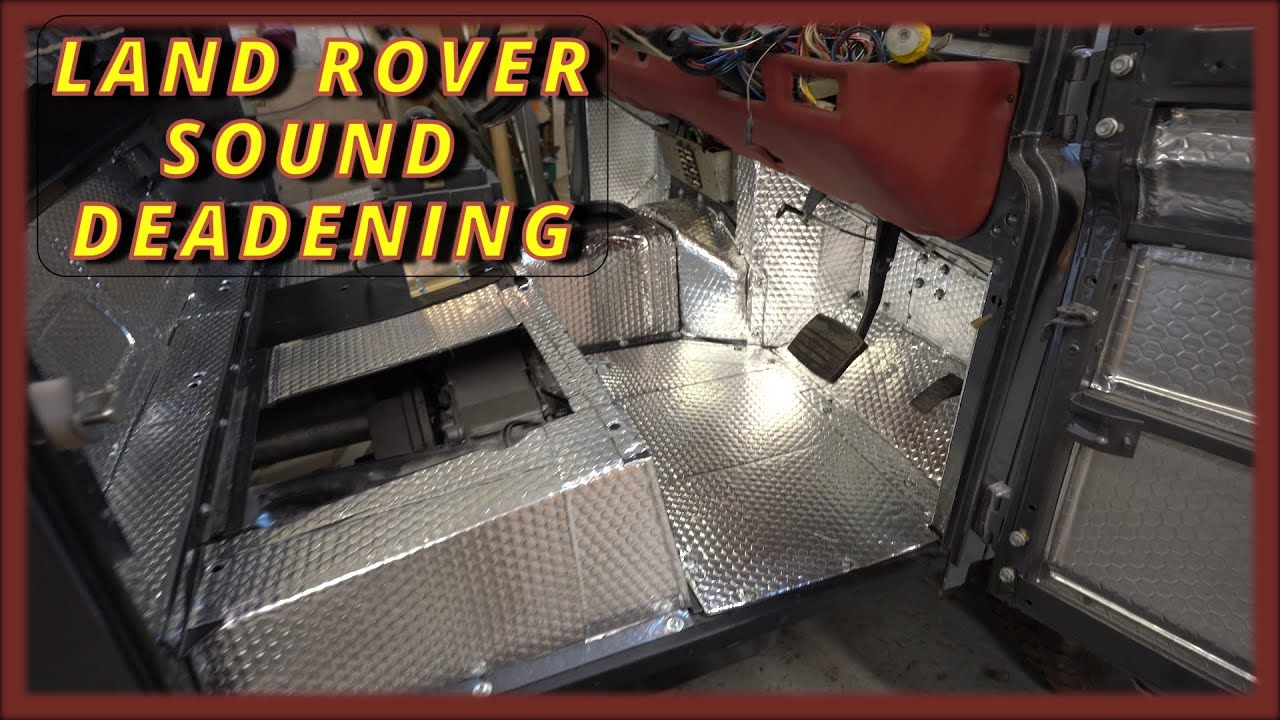 Sound deadening a Land Rover Defender cab. Auto upholstery - YouTube