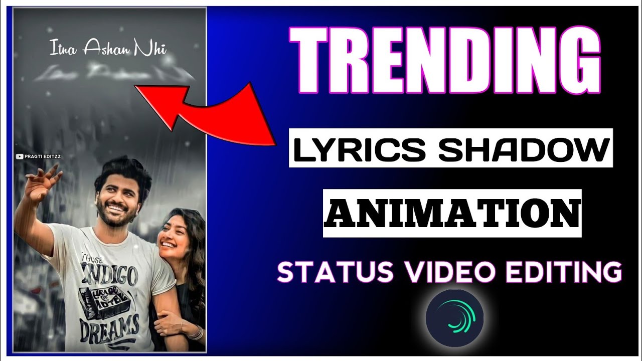 Trending Lyrical Shadow Animation Effects Video Editing |Alight Motion ...