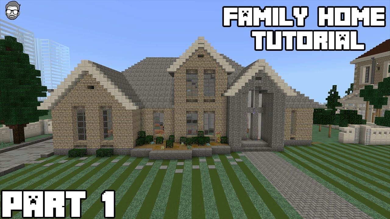 Minecraft: Family Home Tutorial - Part 1! - YouTube