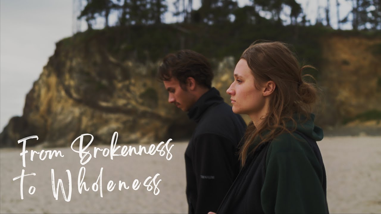 From Brokenness to Wholeness | Trailer - YouTube