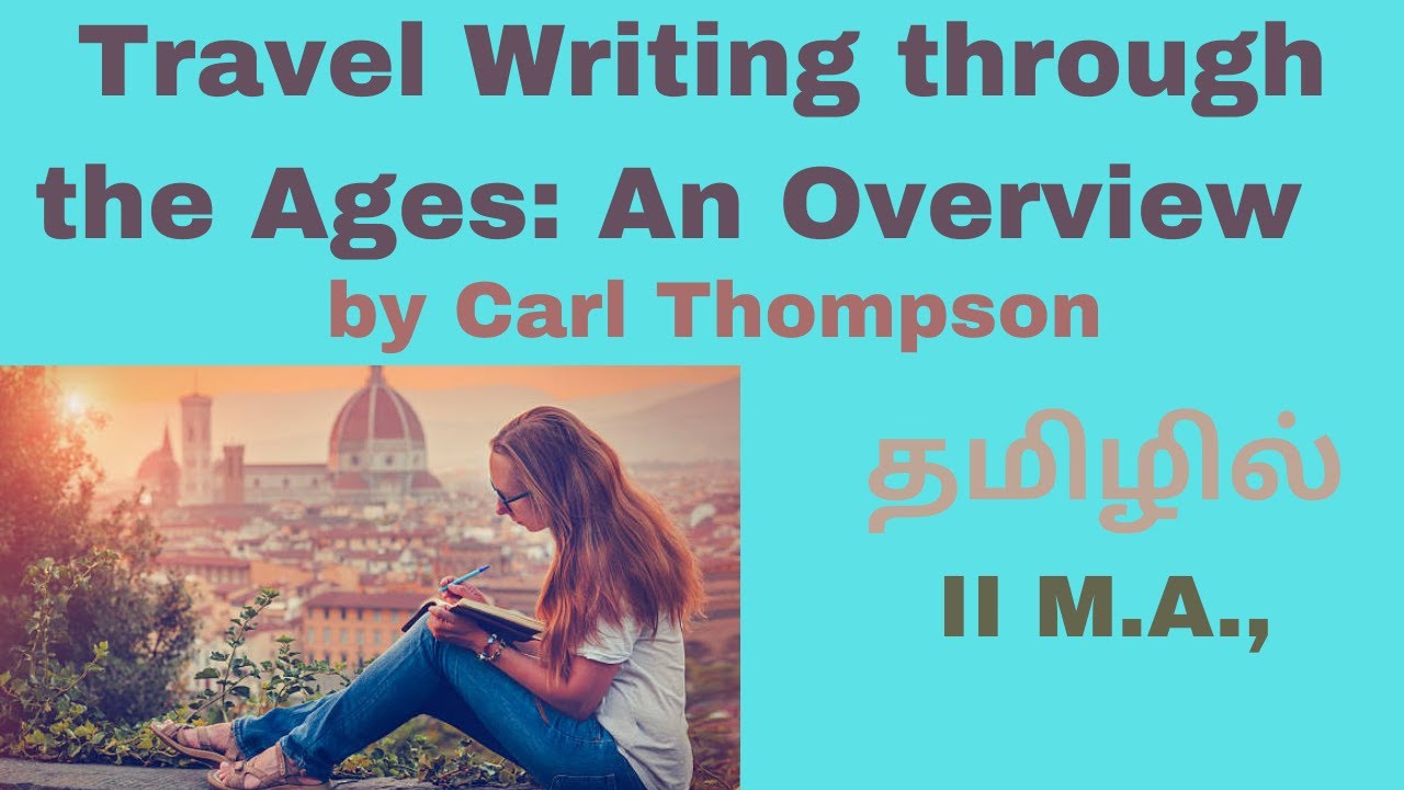 Travel Writing through the Ages- An Overview| II M. A., Travel Writing ...