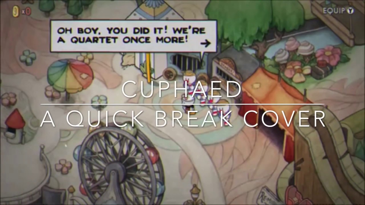 A Quick Break (Cuphæd Cover) - YouTube