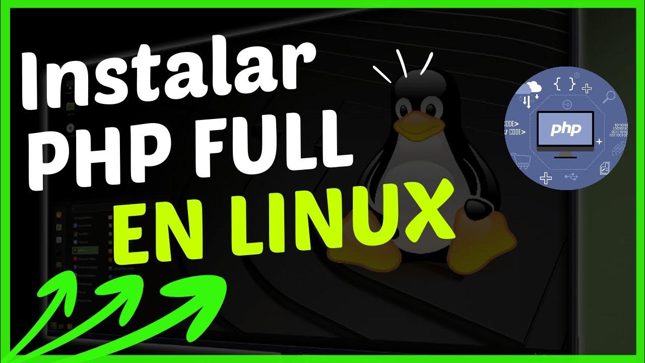 Como instalar PHP en LINUX 2023💯🔲 - YouTube