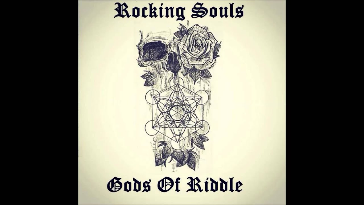 Gods Of Riddle- Rocking Souls - YouTube