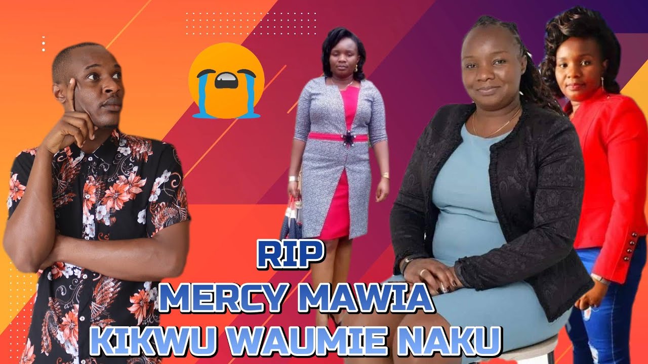RIP MERCY MAWIA AKA KAMUWETANGI {KIKWU WAUMIE NAKU BY DIRECTOR MICHAEL ...