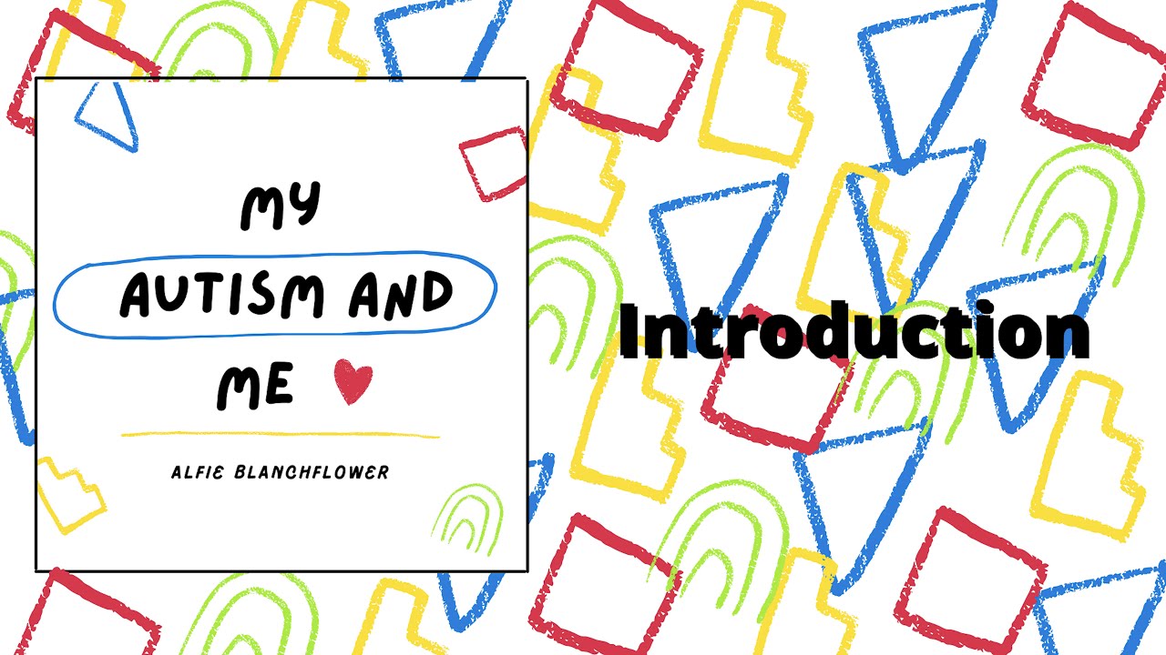 Introduction | My Autism And Me | Podcast - YouTube
