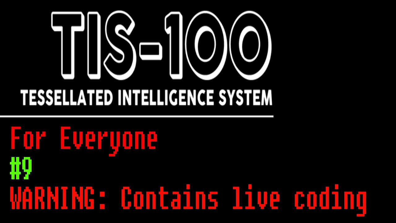 #9 [Live coded, part 1] Signal Pattern Detector - TIS-100 for everyone ...