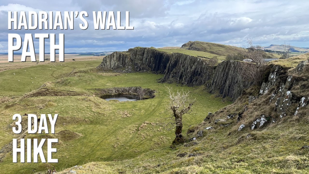 Hadrian's Wall Path: 3 Day Hike - YouTube