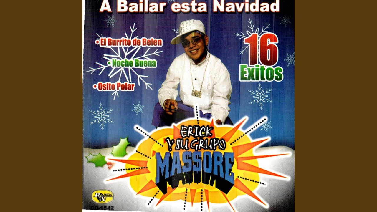 La Marimba - Erick Y Su Grupo Massore: Song Lyrics, Music Videos & Concerts