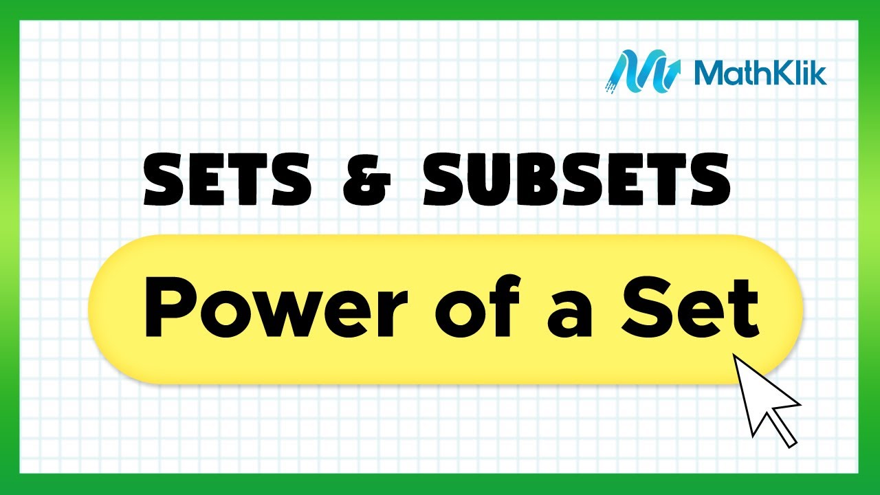 Grade 7 Math: Power of a Set | MathKlik - YouTube