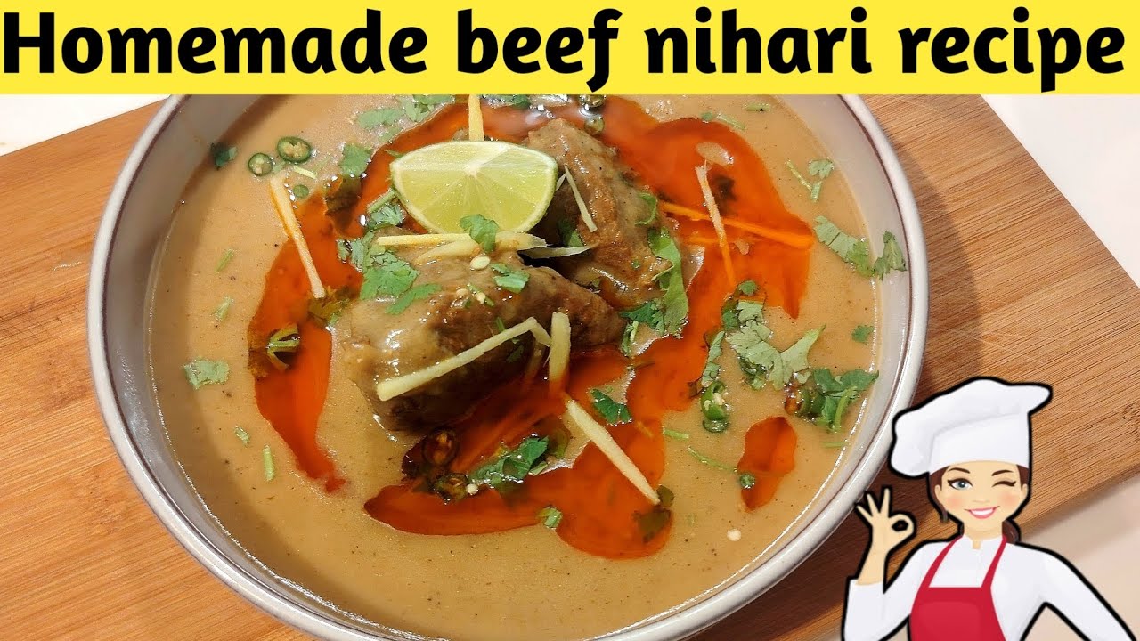Beef nihari recipe | how to make nihari |nihari recipe with homemade ...