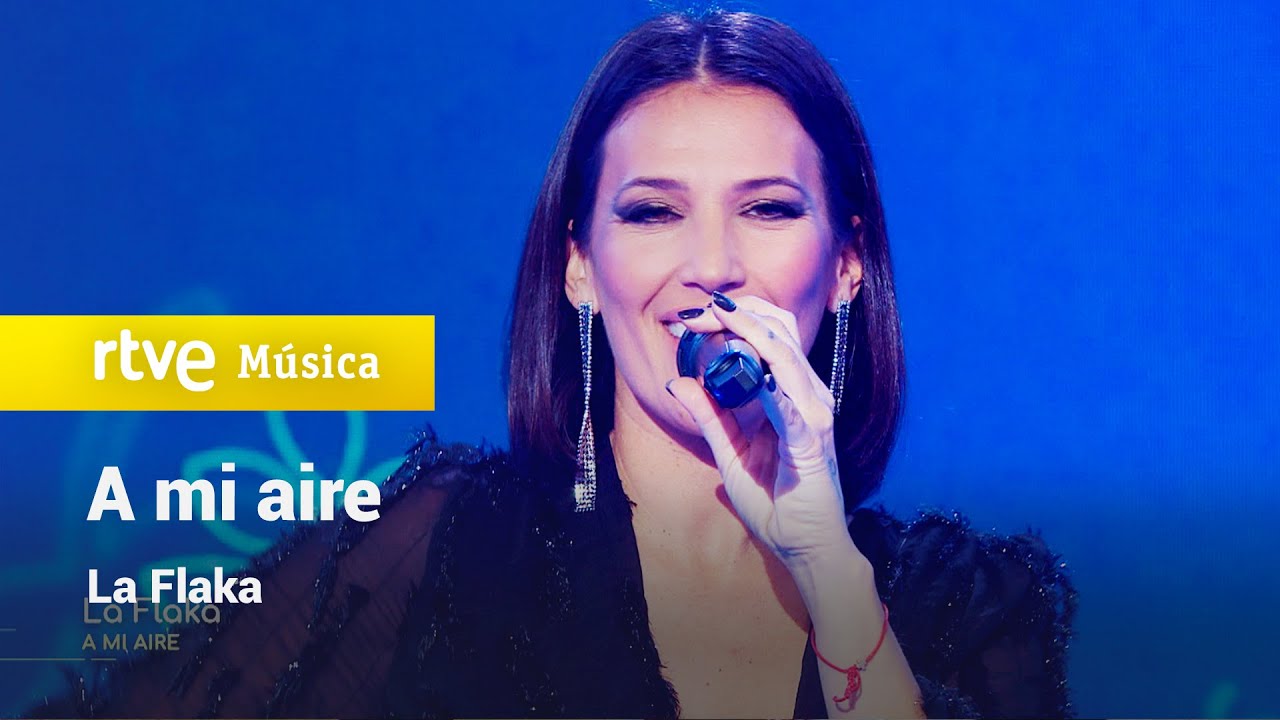 La Flaka - "A mi aire" | ¡Feliz 2025! - YouTube