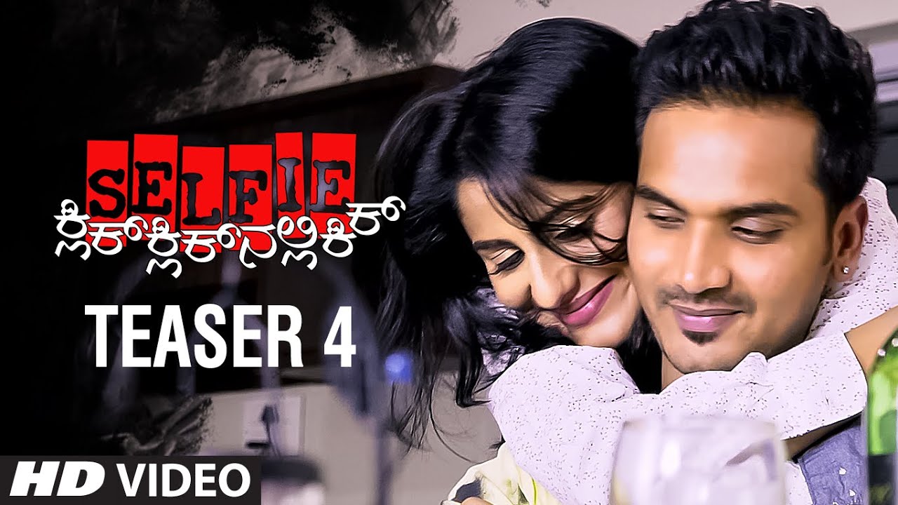 Selfie Teaser 3 || Selfie || Trilokk Shroff, Deepa Gowda || Arjun Ramu ...