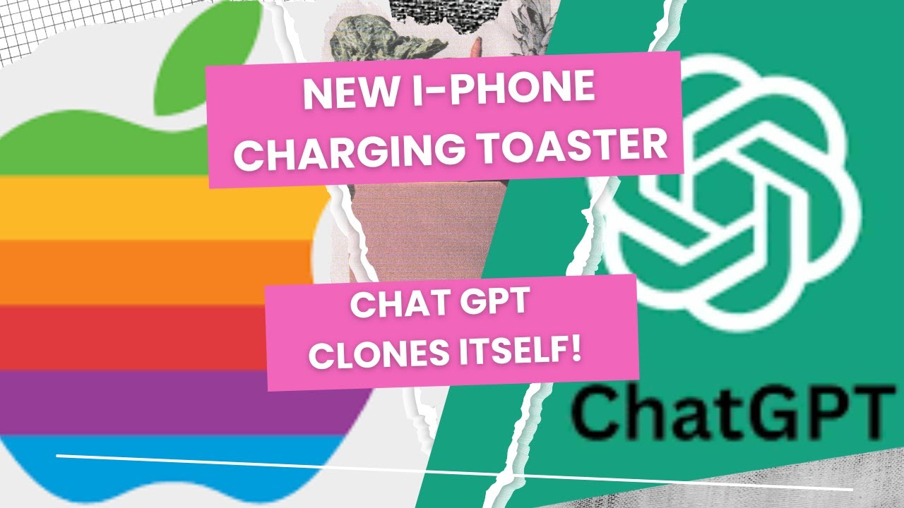 ChatGPT Clones Itself , New iPhone Charging Toaster , - YouTube