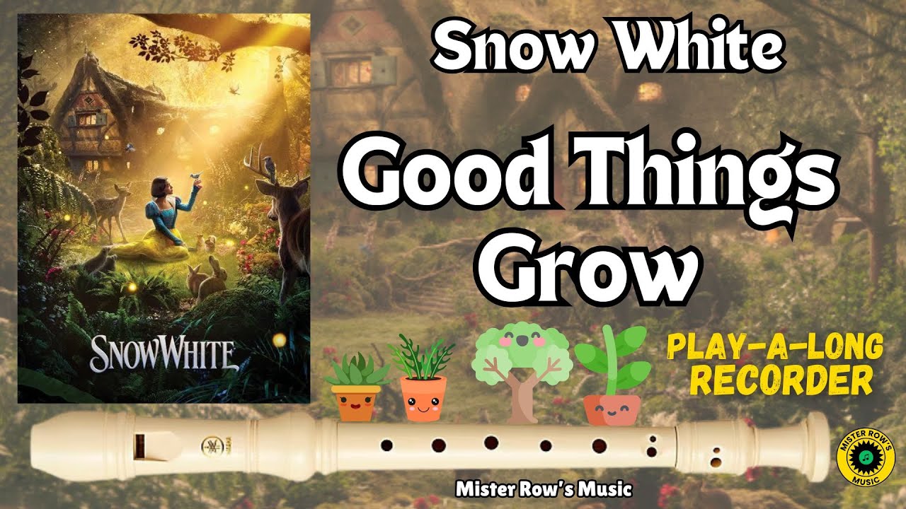 GOOD THINGS GROW | Performance Track | Recorder | Notes G A Bb B D ...