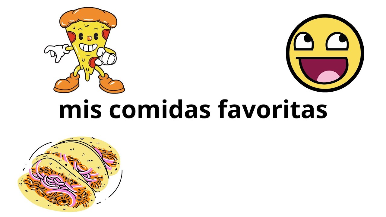 top 2 comidas favoritas mias - YouTube
