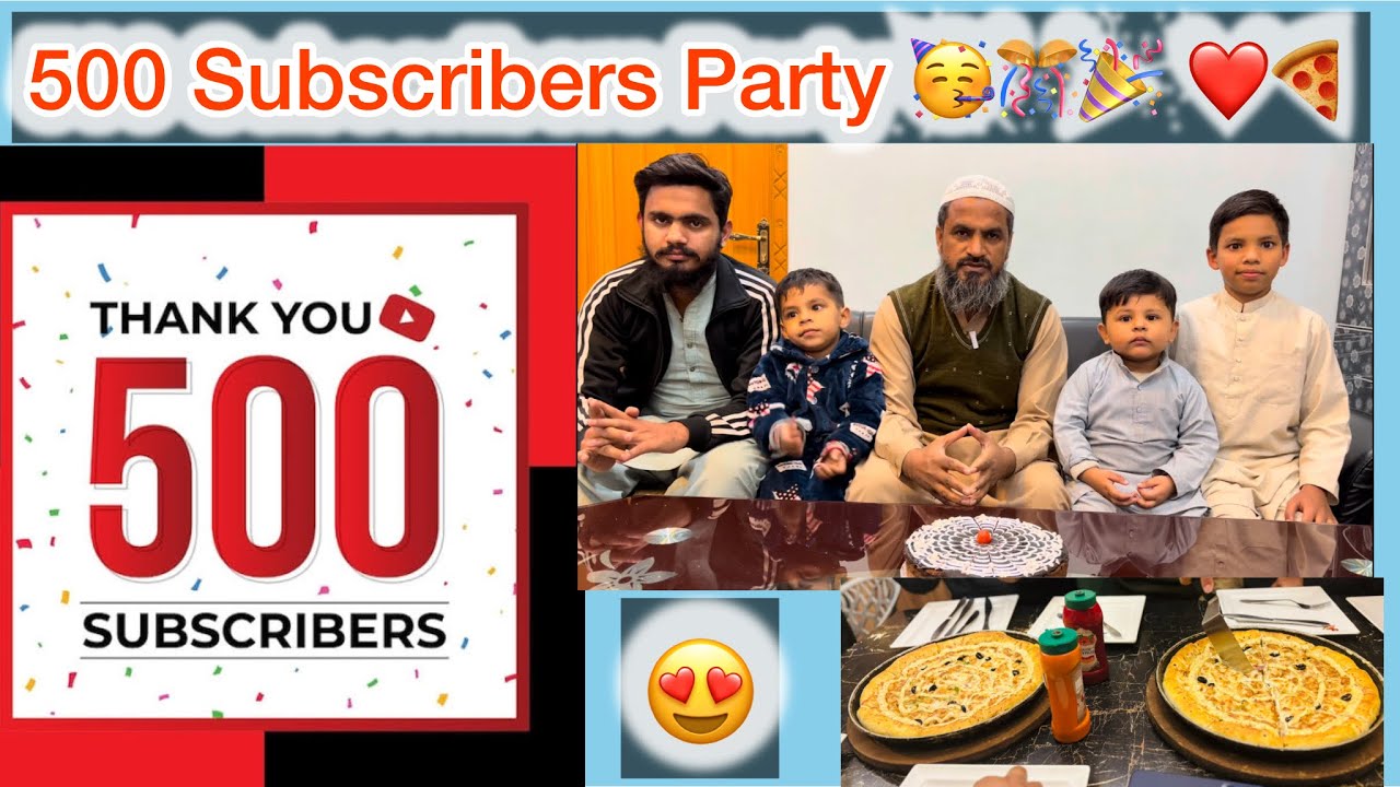 500 Subscribers Completed 🥳🎉🍕 - YouTube