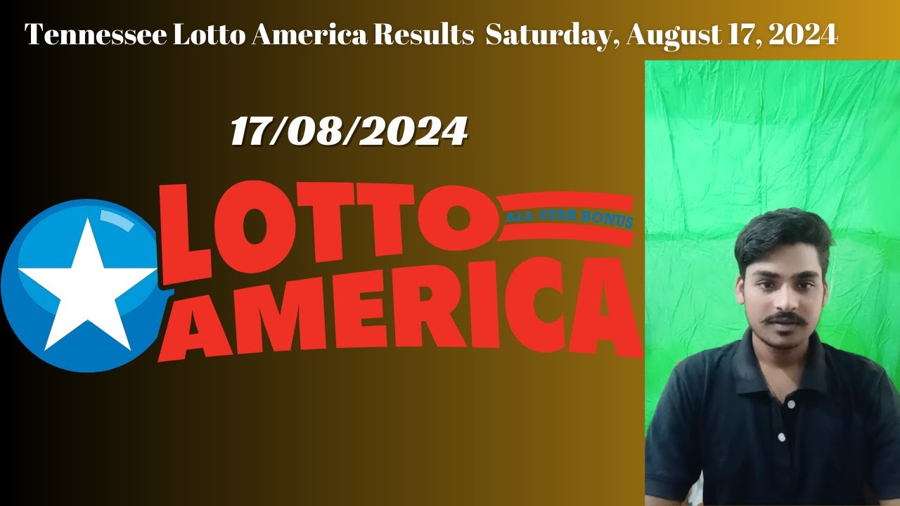 Tennessee Lotto America Results Saturday, August 17, 2024 | Winning ...