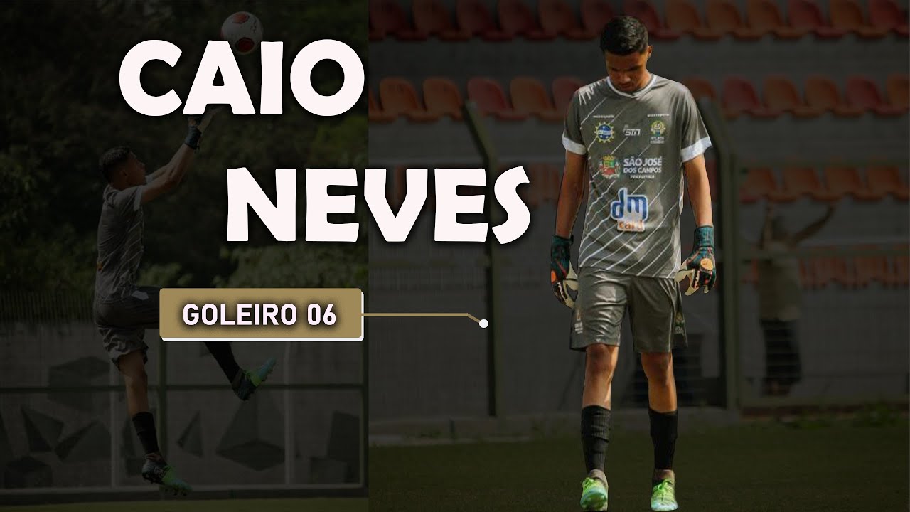 CAIO NEVES - GOLEIRO 2006 - YouTube