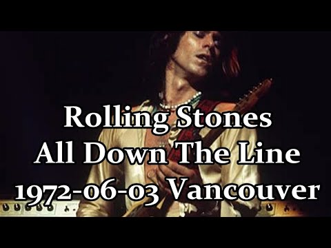 Rolling Stones - All Down The Line (1972-06-03 Vancouver) - YouTube