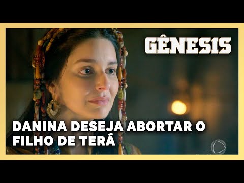 NOVELA GÊNESIS: Danina deseja abortar o filho de Terá