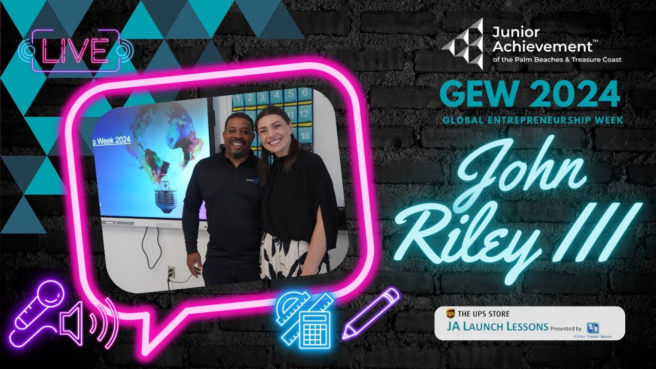 Global Entrepreneurship Week 2024 | John Riley III - YouTube