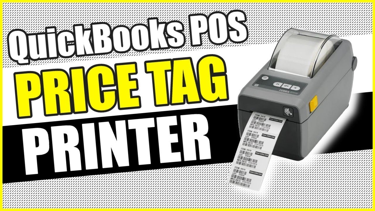 QuickBooks POS Tag Printer YouTube QuickBooks POS Tag Printer YouTube