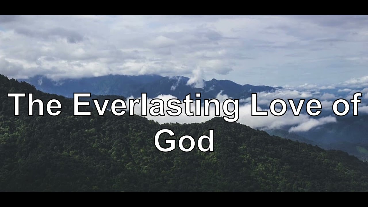 Gods Everlasting Love