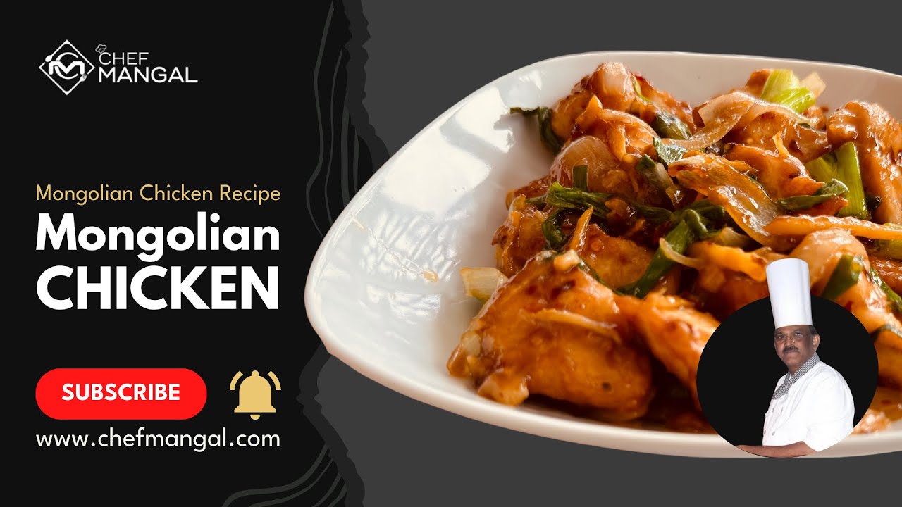 Easy 10 Minutes Mongolian Chicken at Home | Chef Mangal's Kitchen ...