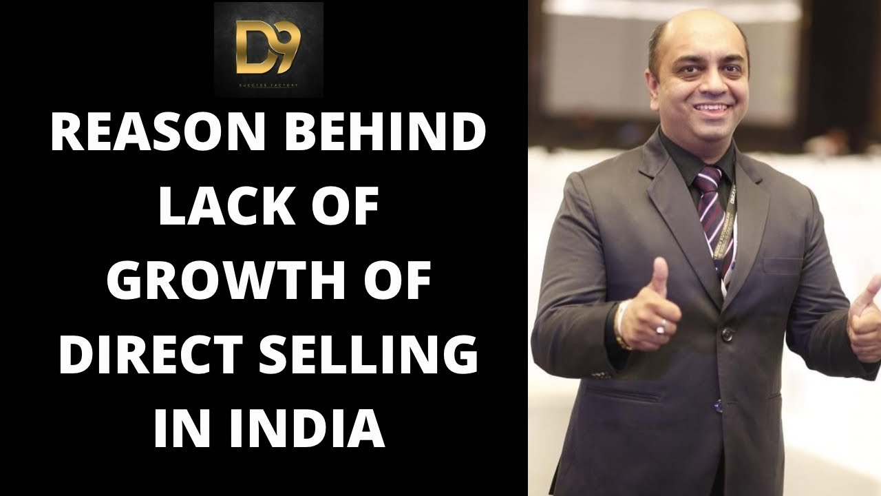 Reason For Lack Of Growth Of Direct Selling in India | Darjuv9 | Dr ...