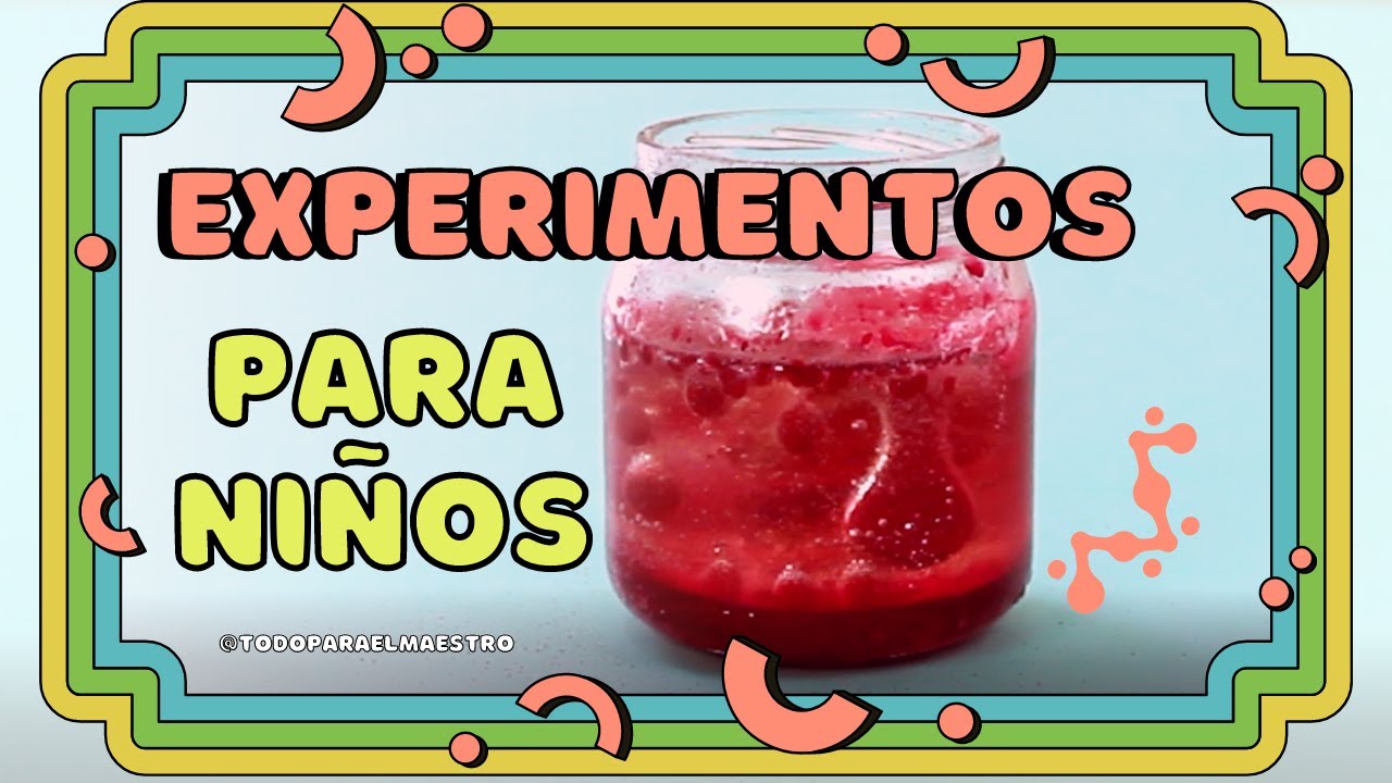 EXPERIMENTOS FÁCILES PARA HACER CON TUS ALUMNOS 🎁 - YouTube