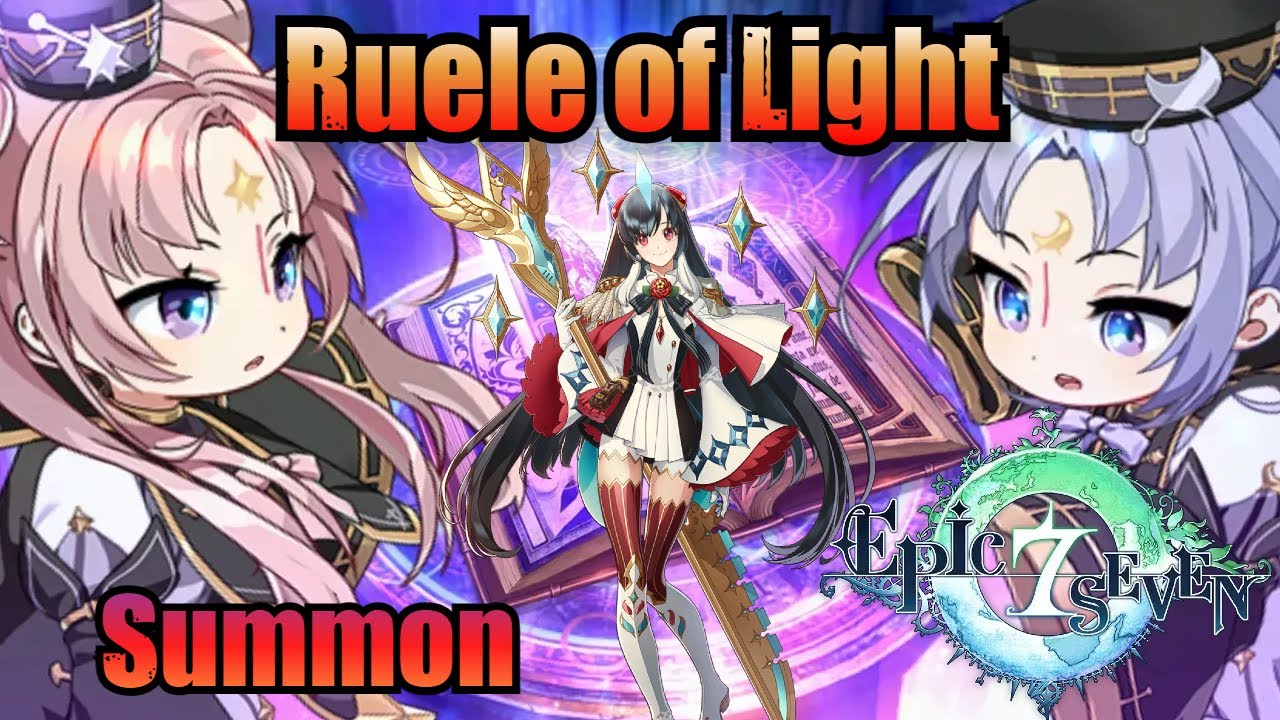 Ruele of Light Moonlight Summon - Epic Seven - YouTube