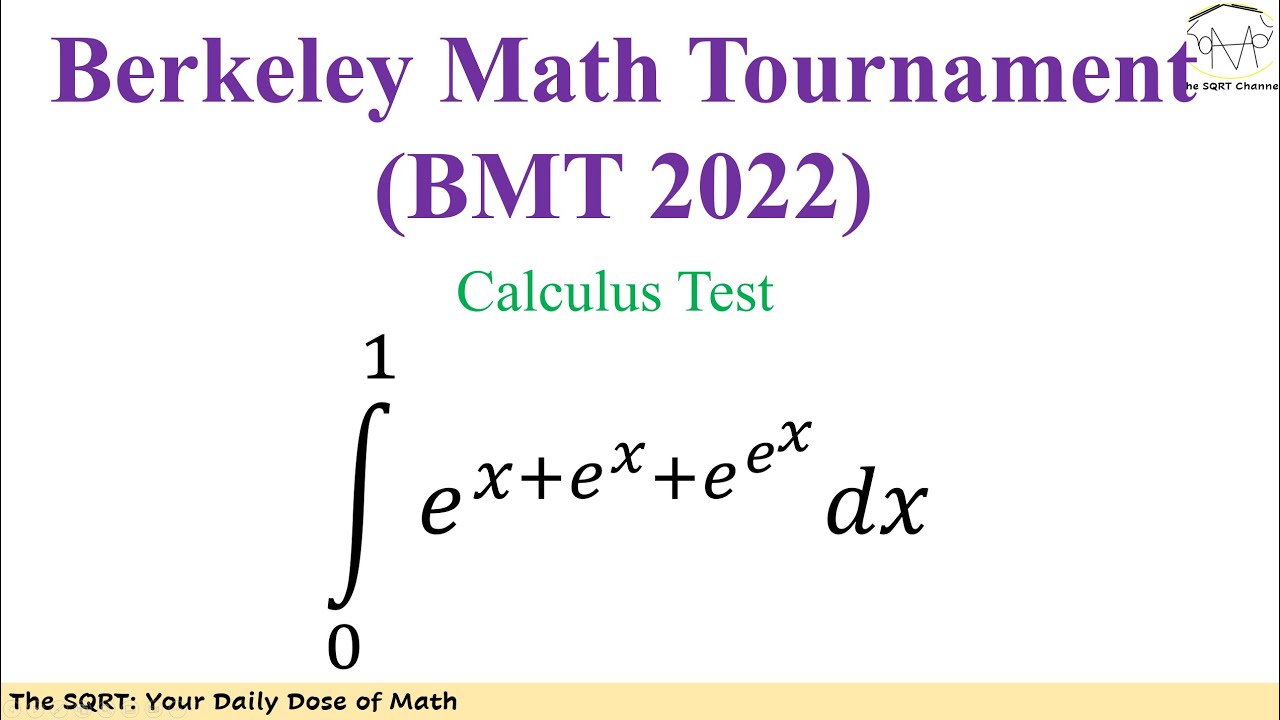 Berkeley Math Tournament | Algebra Test | Math Olympiad | Integral | e ...