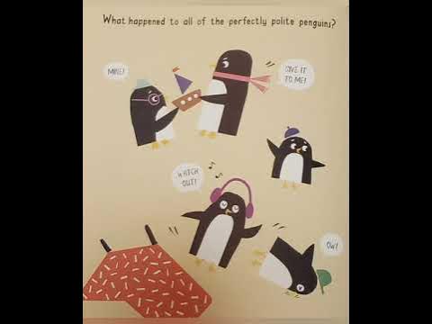 Perfectly Polite Penguins Written by Georgiana Deutsch and Illustrated ...