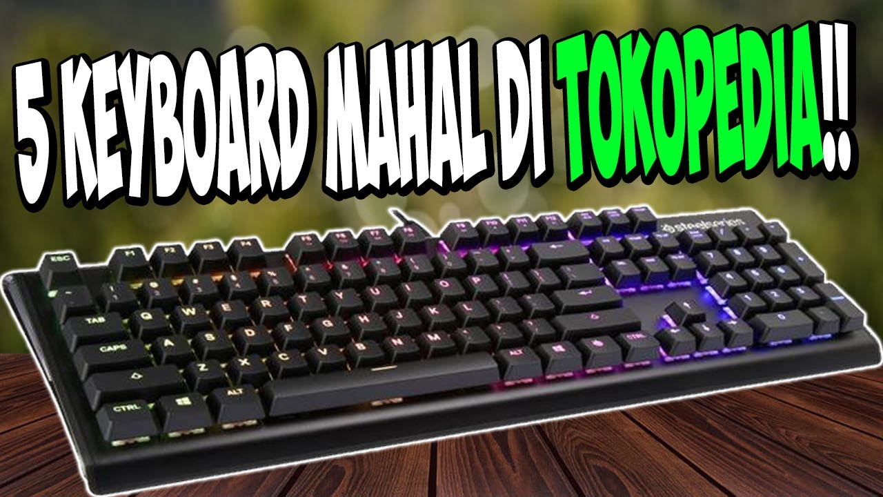 5 keyboard mahal di tokopedia (review with black) - YouTube