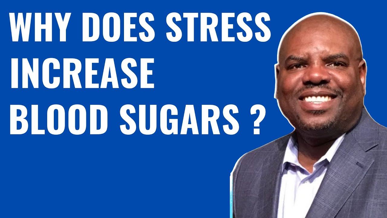 Why Does Stress Increase Blood Sugars YouTube why-does-stress-increase-blood-sugars-youtube