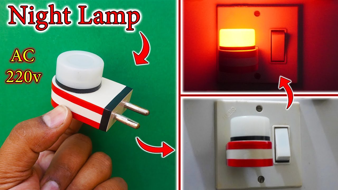 How To Make Night Lamp At Home | Homemade Night Lamp AC 220V | Mini ...