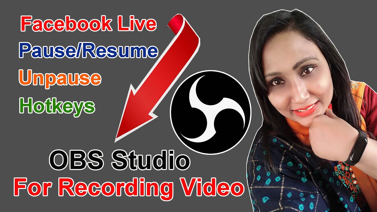How To Pause Resume Unpause Video Recording And Set Hotkeys In OBS Studio OBS Facebook Live how-to-pause-resume-unpause-video-recording-and-set-hotkeys-in-obs-studio-obs-facebook-live