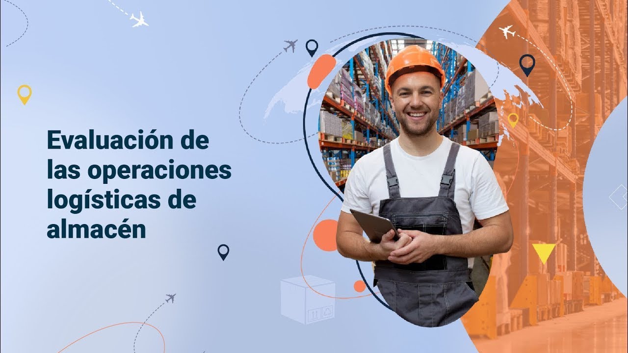 Evaluación de las operaciones logísticas de almacén - YouTube