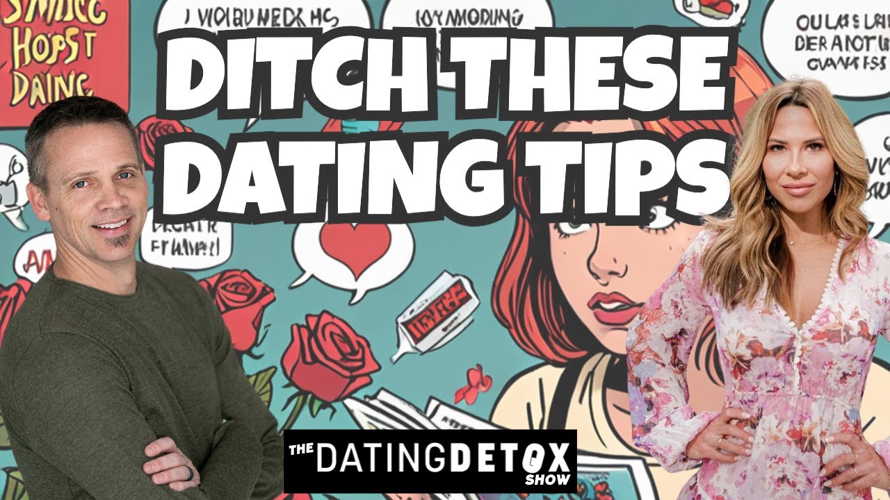 Bad Dating Advice to Avoid - YouTube