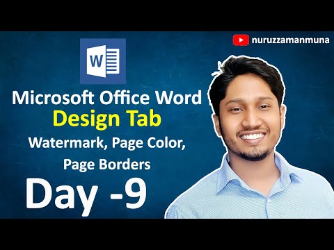 Day-9, Microsoft Office Word 2016, Design Tab- Watermark, Page Color ...