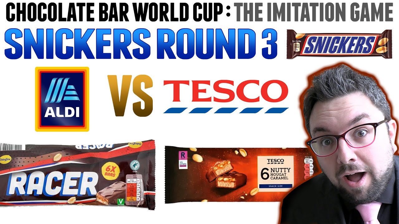 Snickers Round 3 - Aldi VS Tesco | Chocolate Bar World Cup - YouTube