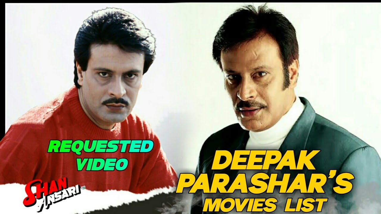 Deepak Parashar | All Movies List - YouTube