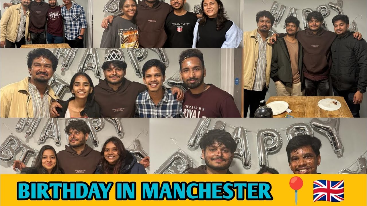 23rd Birthday in the UK 🇬🇧📍|| Birthday Abroad in Manchester || Student ...